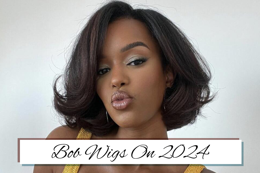 Bob Wigs On 2024 – EINbeauty
